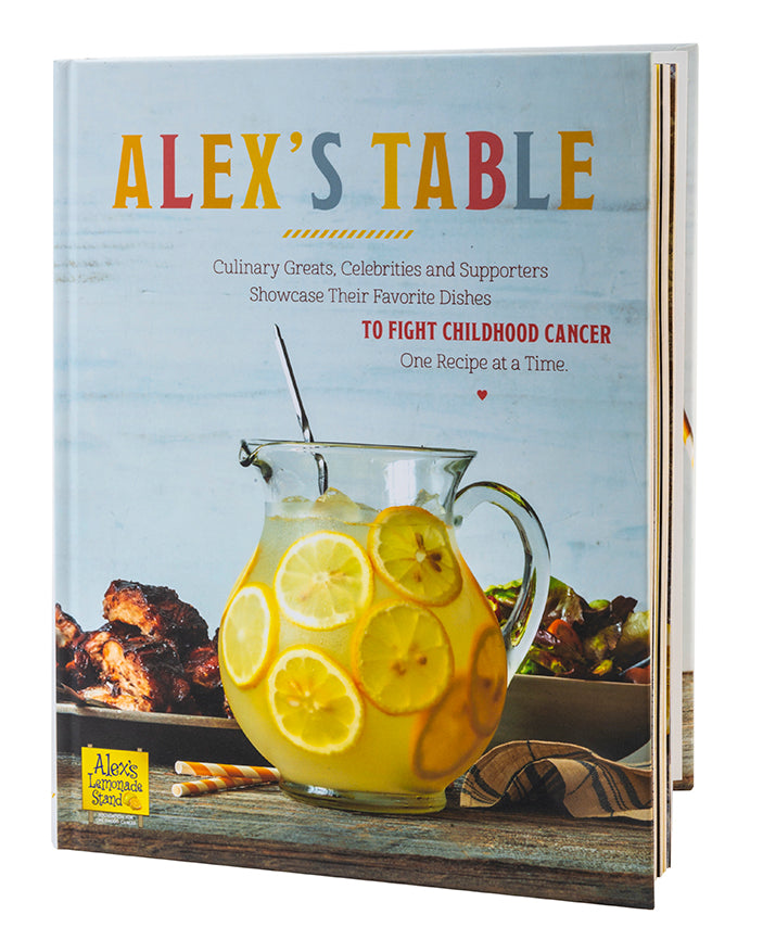 Alex's Table Cookbook – Alex's Lemonade Stand Foundation Shop